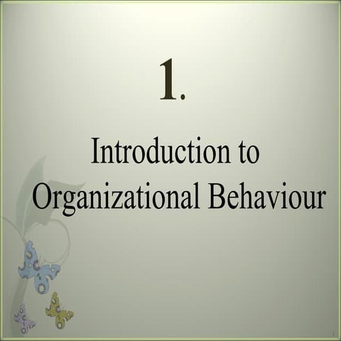Introduction To Organizational Behaviour Ppt