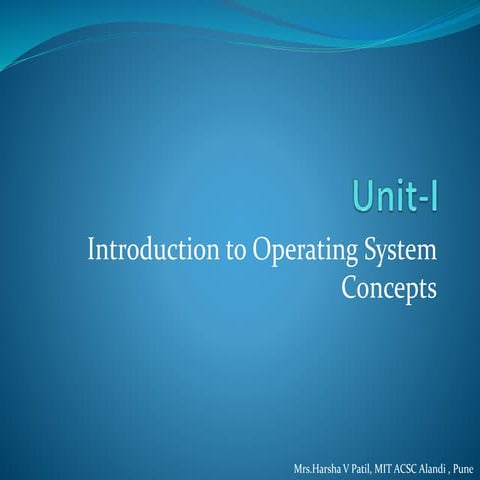 Fundamentals of OS_module_1: Introduction to OS | PPTX
