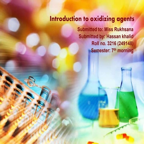 Introduction to oxidizing agents | PPTX
