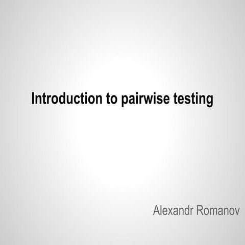 Introduction To Pairwise Testing Pdf