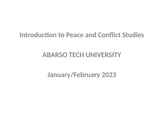 Peace and conflict | PPTX | War and Conflicts