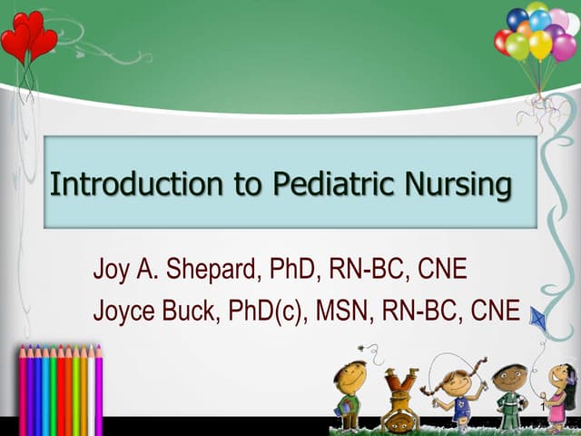 1. 1 Perspectives Of Paediatric Nursing | PPTX | Parenting Babies and ...