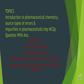 Introduction to pharmaceutical chemistry, source types of errors & impurities in pharmaceuticals ...