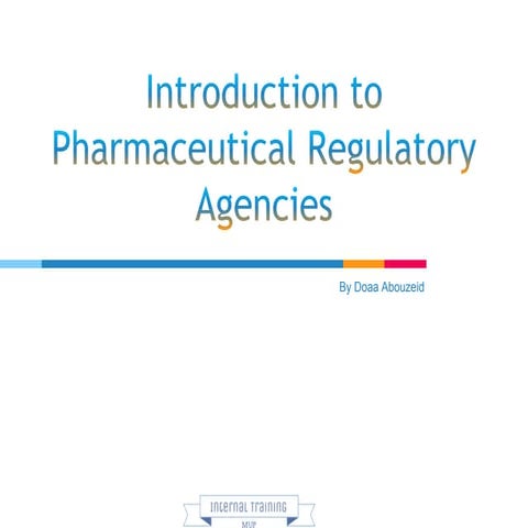 Introduction to pharmaceutical regulatory agencies | PDF