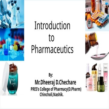 Introduction to Pharmaceutics.......pptx