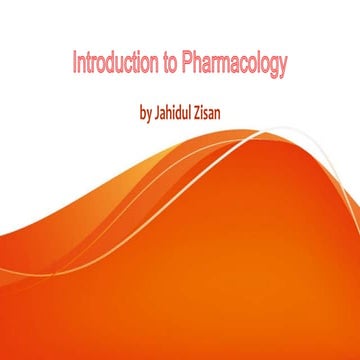 Introduction to Pharmacology and it's all branches | PPTX