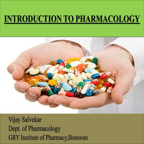 Introduction to pharmacology | PPTX | Pharmaceutical Drugs | Medical Health