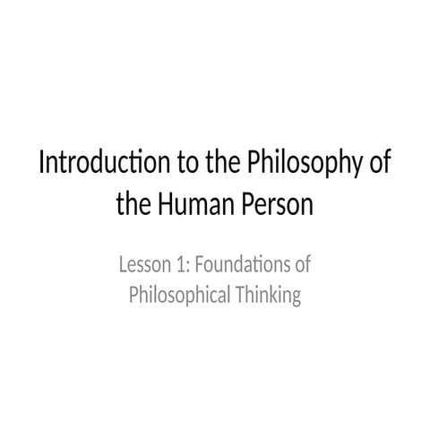 Introduction_to_Philosophy_of_the_Human_Person.pptx