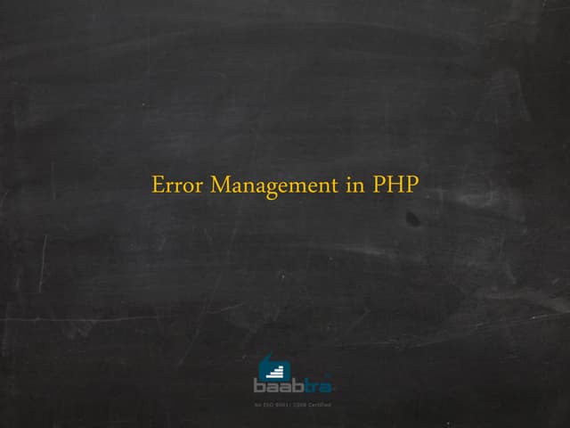 Introduction To Php Exception And Error Management Ppt