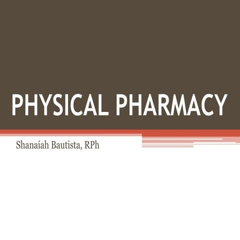 INTRODUCTION TO PHYSICAL PHARMACY (1).pdf