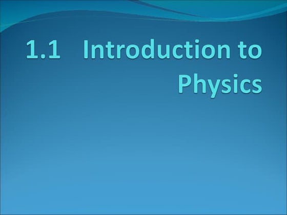 Introduction To Physics | PPT