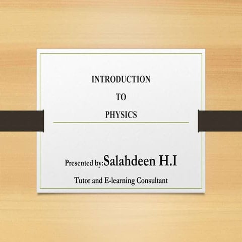 Introduction to physics | PPT
