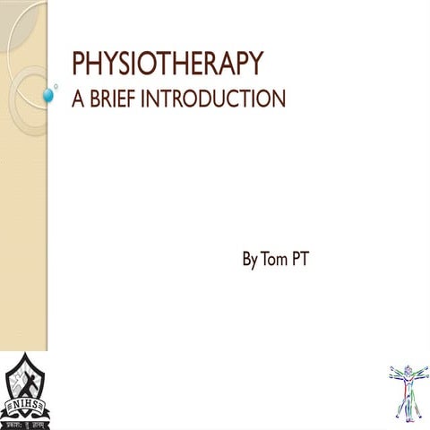 Introduction to physiotherapy and its history | PPT