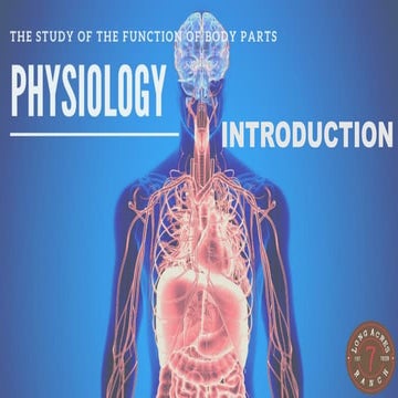 INTRODUCTION TO PHYSIOLOGY.pptx......... | PPTX
