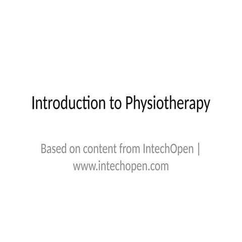 Introduction_to_Physiotherapy_Presentation.pptx