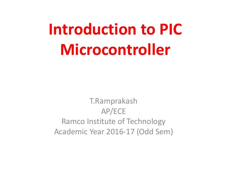 Introduction to pic microcontroller