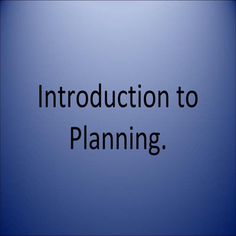 Introduction to planning | PPT