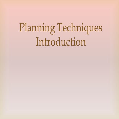 Introduction to Planning Techniques.pptx