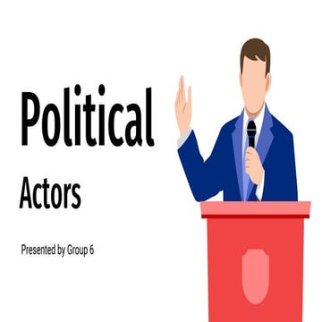 Politcal Actors | PPT