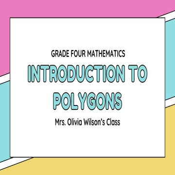 Introduction to Polygons Educational Presentation in Colorful ...