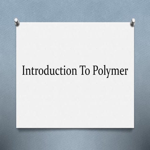 Polymer | PPTX