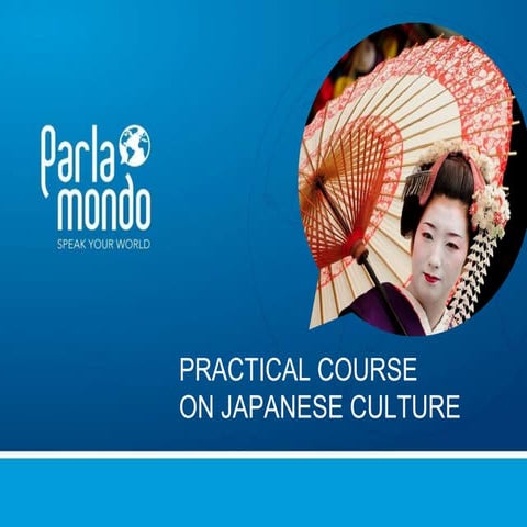 Introduction to practical course on japanese culture | PPT | Free Download