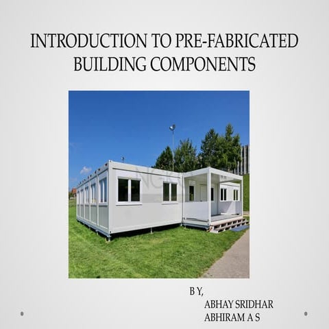 Introduction to Prefabricated Building Components (1).pptx