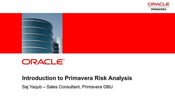 An introduction to primavera risk analysis - Oracle Primavera P6 ...