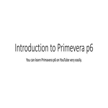 Introduction to Primevera p6.pptx