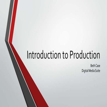 Introduction to Production | PPTX