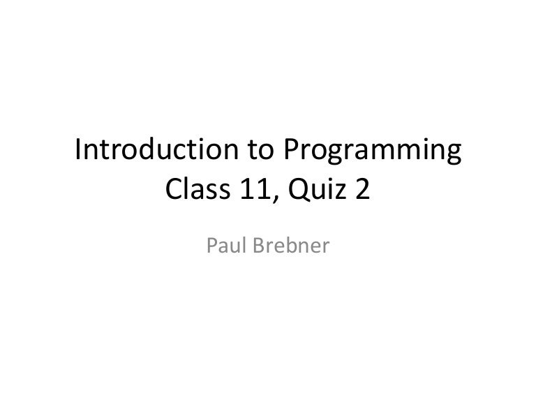 Introduction to programming - class 11