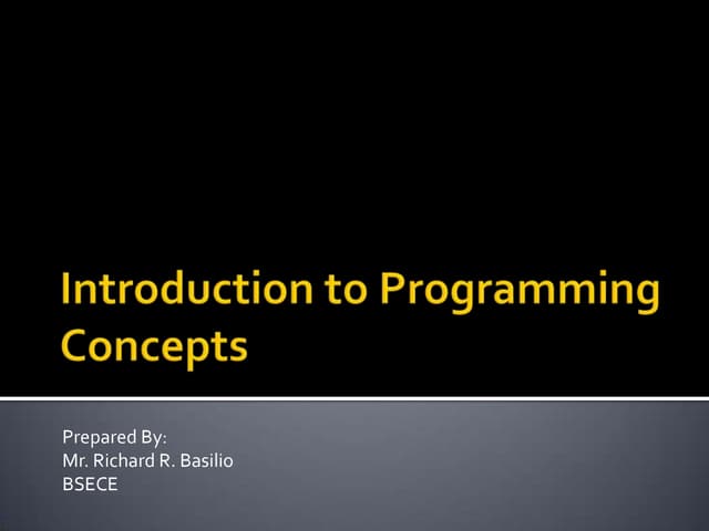Introduction To Programming Concepts Ppt