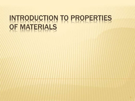 Mechanical properties of materials | PPT