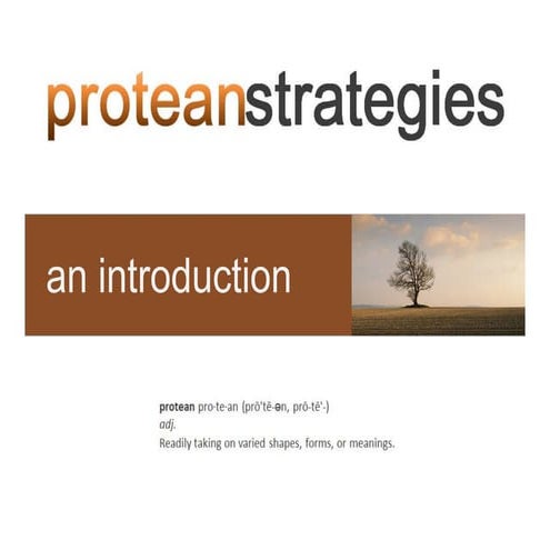 Introduction To Protean Strategies | PPT