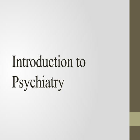 introduction to psychiatry-converted.pptx