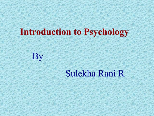 Introduction to psychology | PPTX