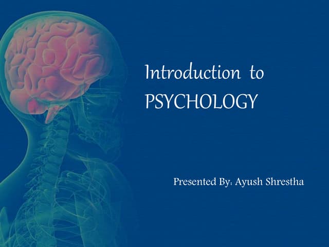 Psych 101 - Introduction to Psychology - Lecture 1 | PPTX