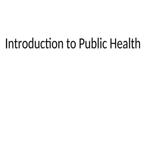 Changing concepts in public health | PPTX