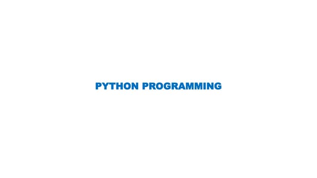 Introduction to Python Programming Basics | PPT Introduction to Python Programming Basics | PPT