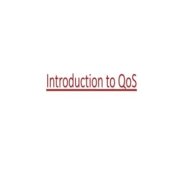 Introduction to QoS.pptx | Computer Networking | Computing
