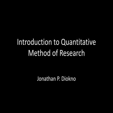 Introduction to quantitative method of research | PPSX