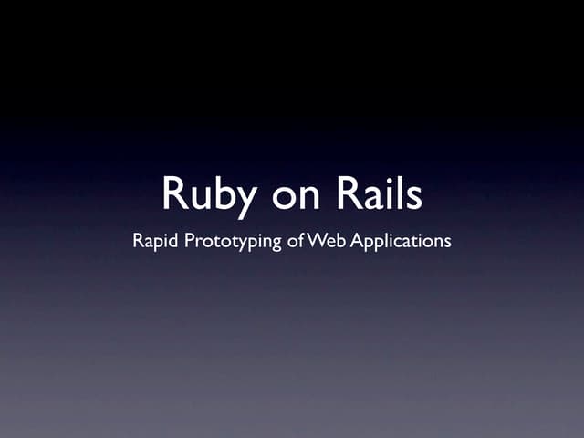 Intro To Ruby On Rails Ppt