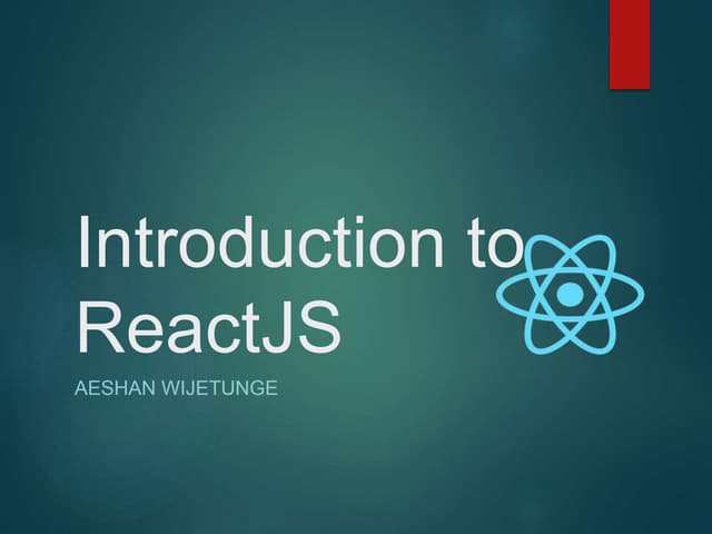 Introduction To React Js Ppt