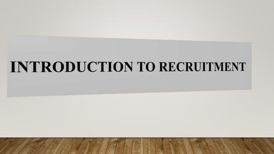 Recruitment Process | PPTX | Resume Writing and Advice | Job Search