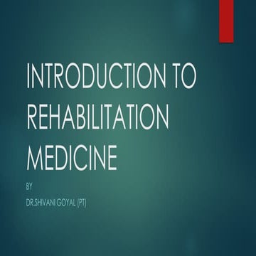 INTRODUCTION TO REHABILITATION MEDICINE.pptx