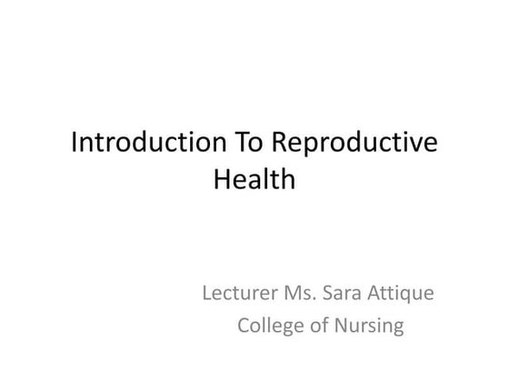 Reproductive health lifecycle approach | PPTX