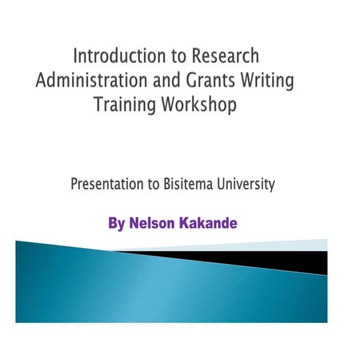 Introduction to Research Administration and Grant Writing | PDF