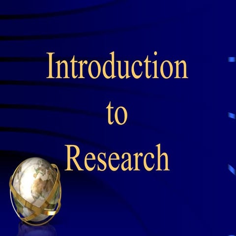 Introduction to research | PPT