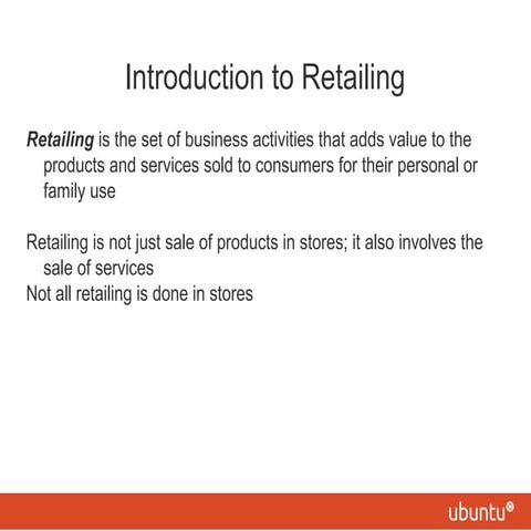 Introduction to retail | PPT