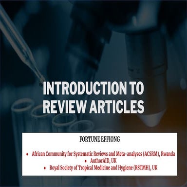Introduction to Review Articles_Fortune Effiong.pptx.pdf